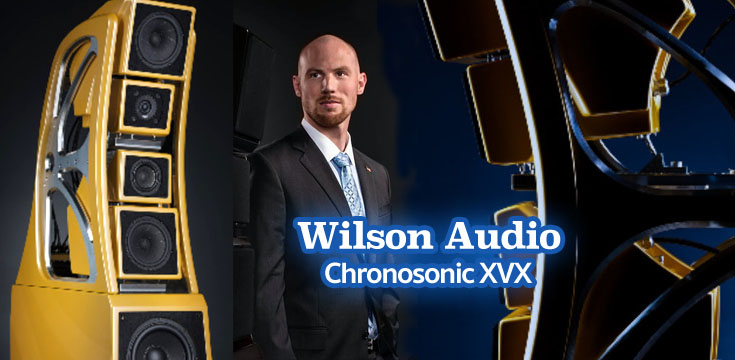 ย้อนเวลาอันทรงคุณค่าไปกับ Wilson Audio : Chronosonic XVX – All About ...