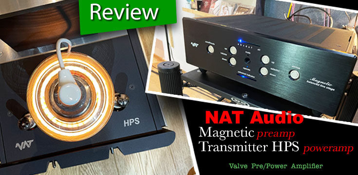 รีวิว NAT Audio รุ่น Magnetic + Transmitter HPS ปรีแอมป์หลอด + เพาเวอร์ ...